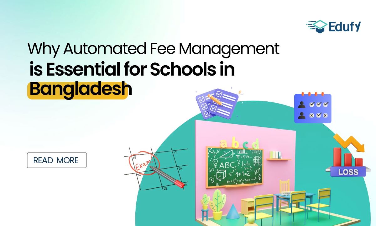 Automated Fee Management for Schools in Bangladesh